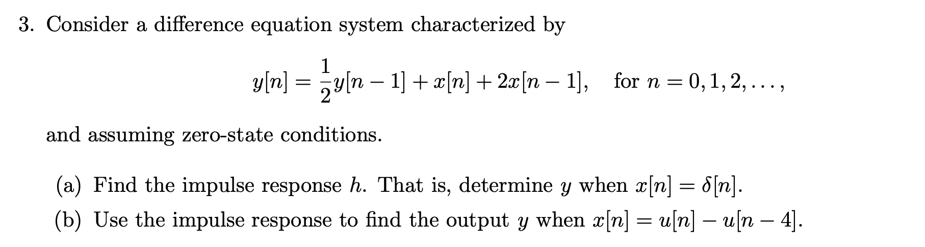 Solved 3. Consider a difference equation system | Chegg.com
