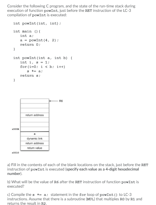 Solved Consider The Following C Program And The State Of