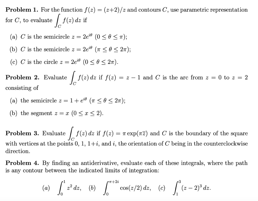 Solved Problem 1. For the function f(z)=(z+2)/z and contours | Chegg.com