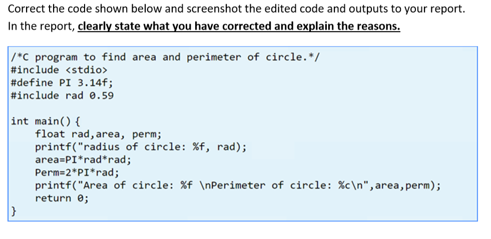 Solved Correct the code shown below and screenshot the | Chegg.com