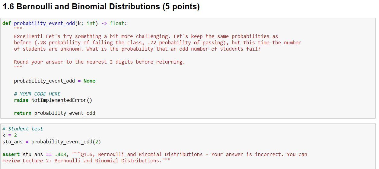 Solved 1.6 Bernoulli and Binomial Distributions (5 points) | Chegg.com