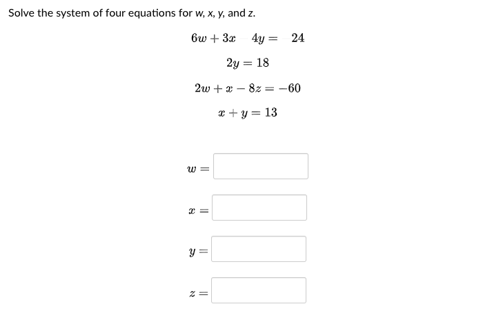 Solved Solve the system of four equations for w, x, y, and | Chegg.com