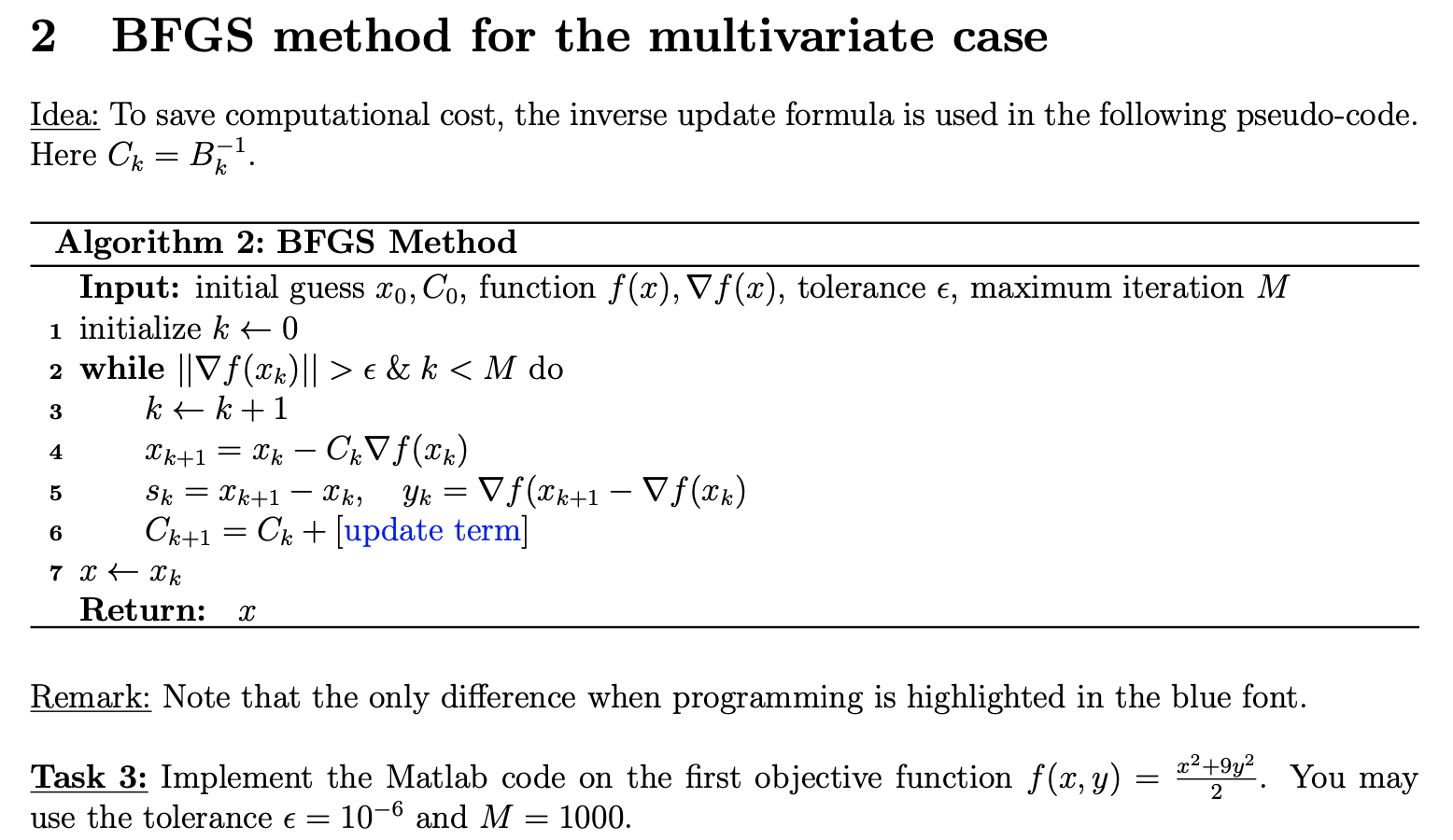 2 BFGS method for the multivariate case Idea: To save | Chegg.com