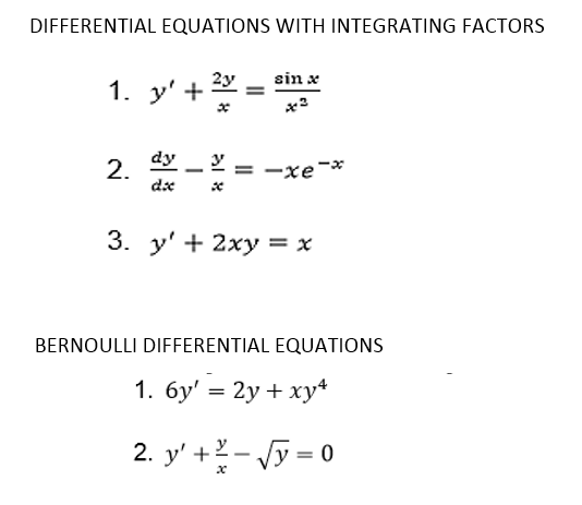 Solved DIFFERENTIAL EQUATIONS WITH INTEGRATING FACTORS 1. y' | Chegg.com