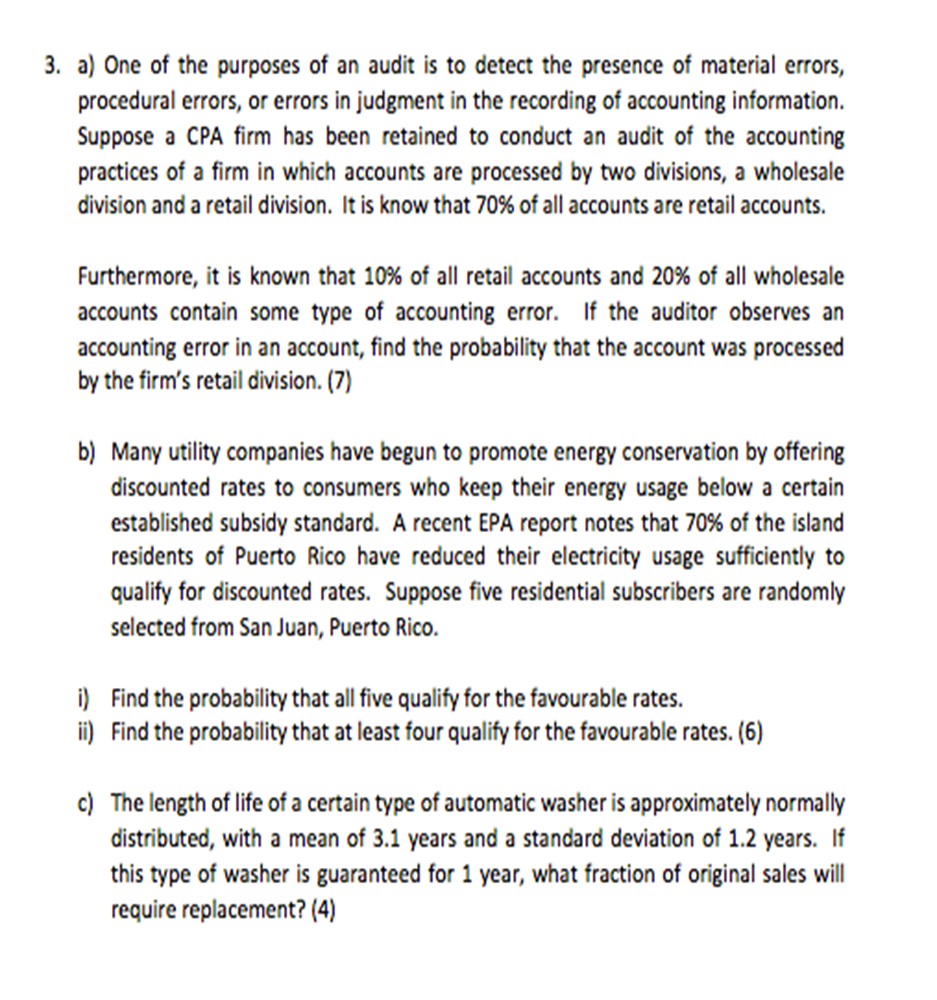 Solved 3. a) One of the purposes of an audit is to detect | Chegg.com