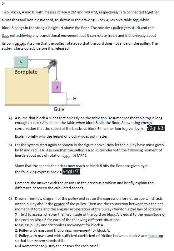 Solved 2: Two blocks, A and B, with masses of MA = 2M and MB | Chegg.com