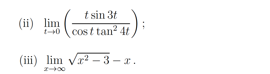 Solved Evaluate each of the following limits, or show | Chegg.com Solved Evaluate each of the following limits, or show | Chegg.com