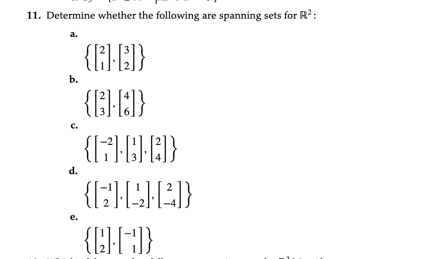 Solved 11 Determine Whether The Following Are Spanning Sets