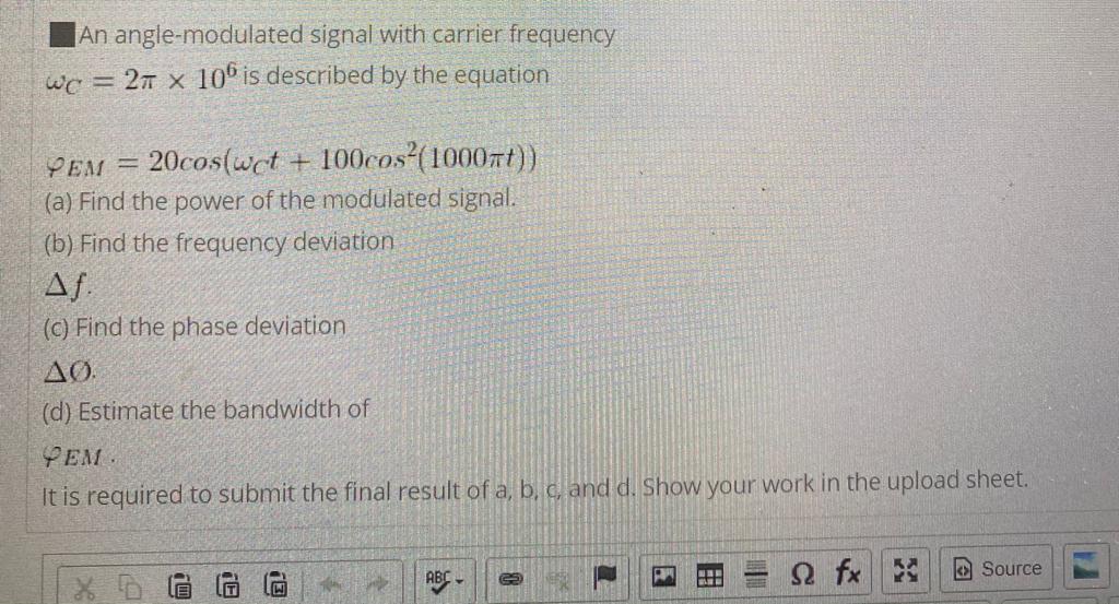 Solved |An angle-modulated signal with carrier frequency wc | Chegg.com