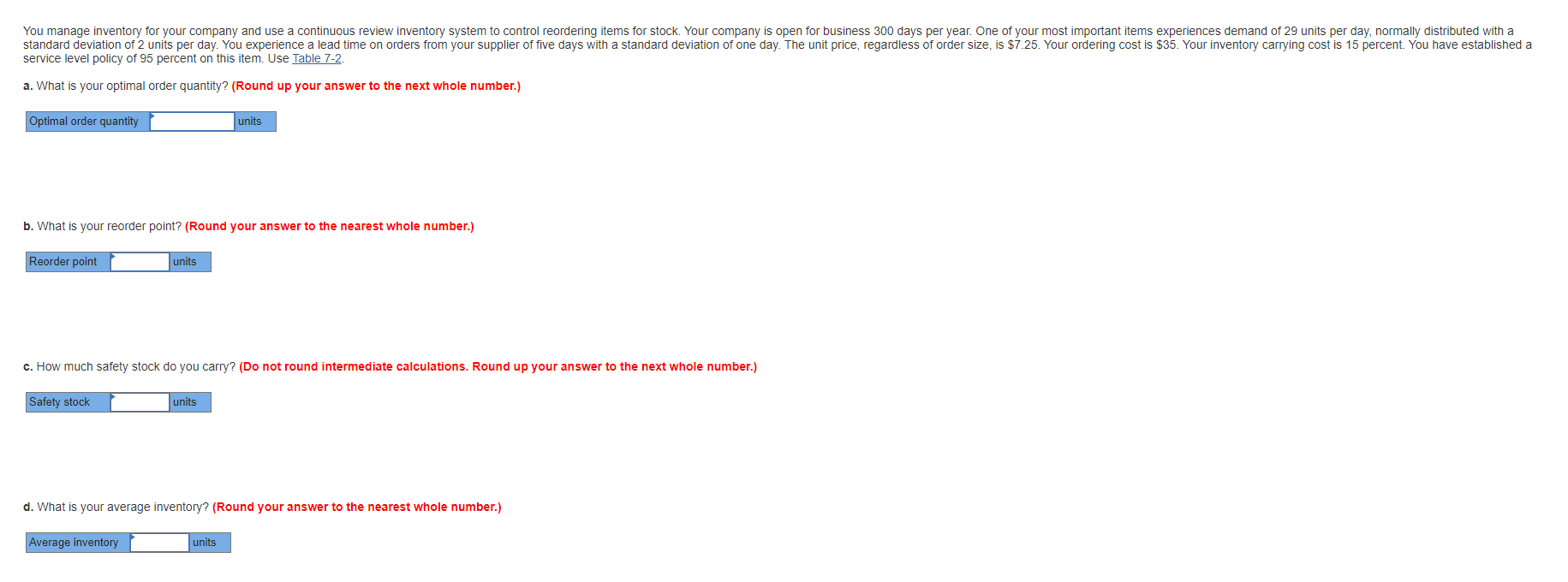Solved You manage inventory for your company and use a | Chegg.com
