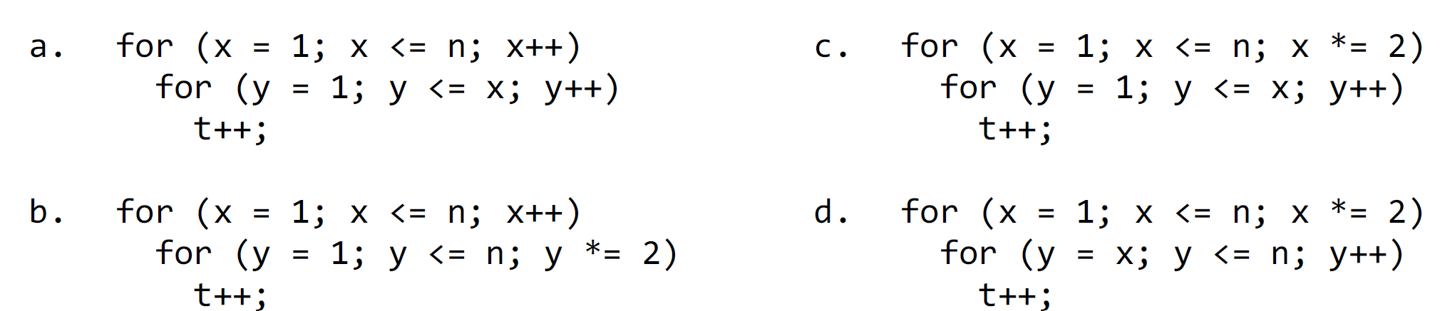Solved For each of the program fragments below, calculate an | Chegg.com