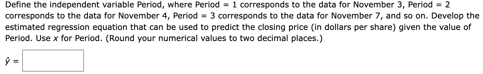 Solved \begin{tabular}{|c|c|} \hline Date & Price (\$) \\ | Chegg.com