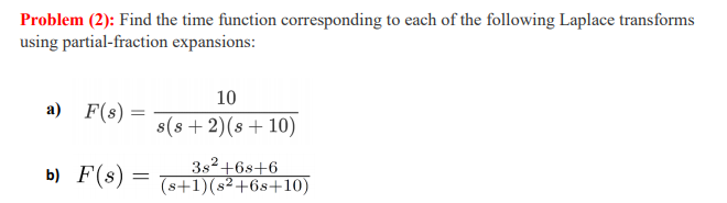 Solved Problem (2): Find the time function corresponding to | Chegg.com