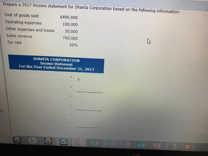 Solved Prepare a 2017 income statement for Shanta | Chegg.com