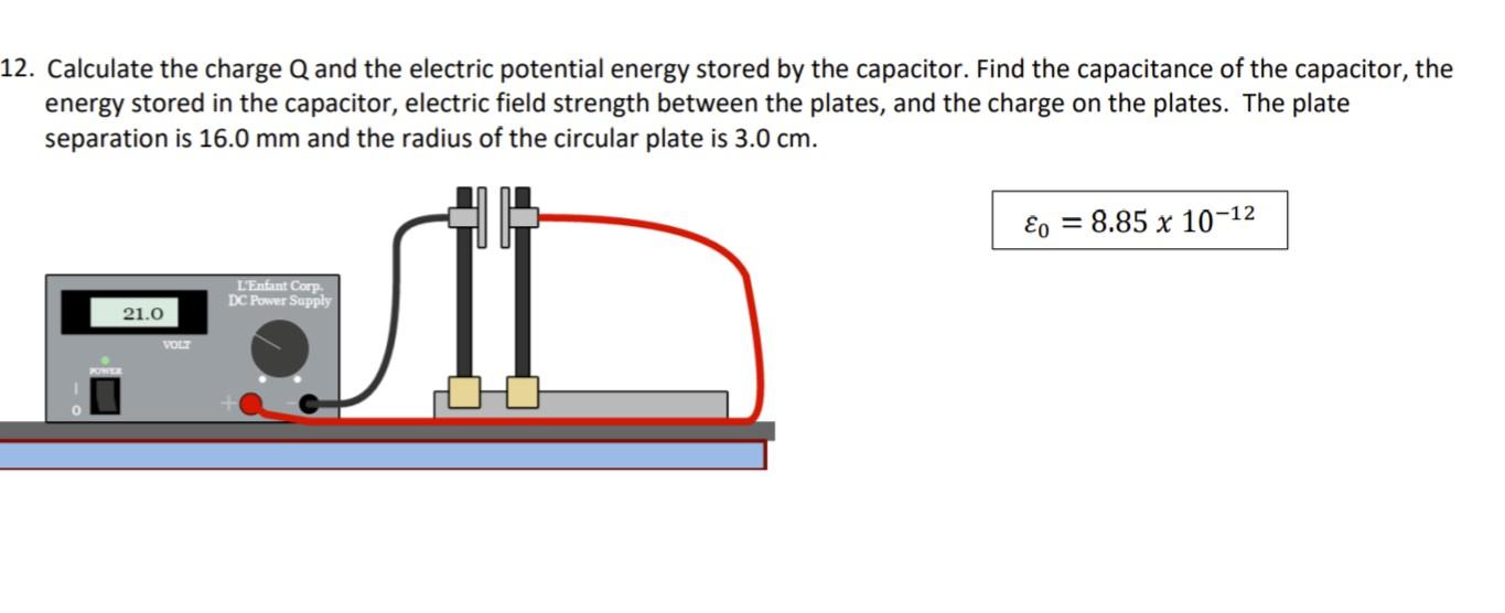 Solved 12. Calculate the charge Q and the electric potential | Chegg.com