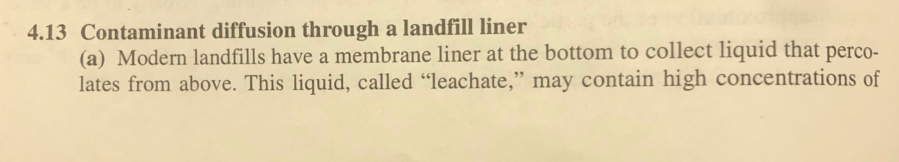 4.13 Contaminant diffusion through a landfill liner | Chegg.com