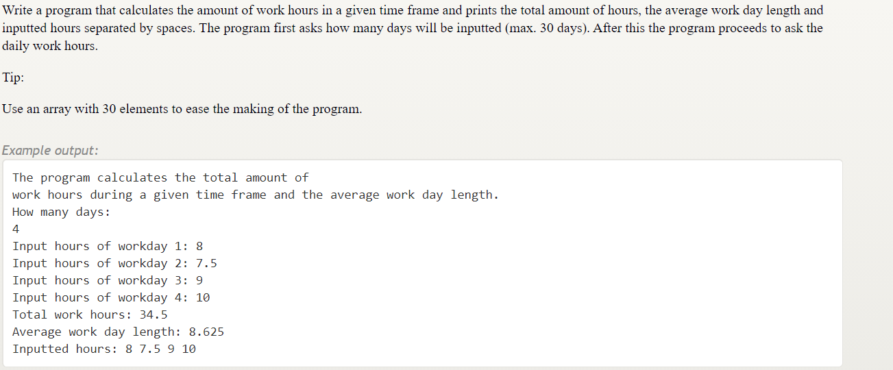 Solved Write a program that calculates the amount of work | Chegg.com