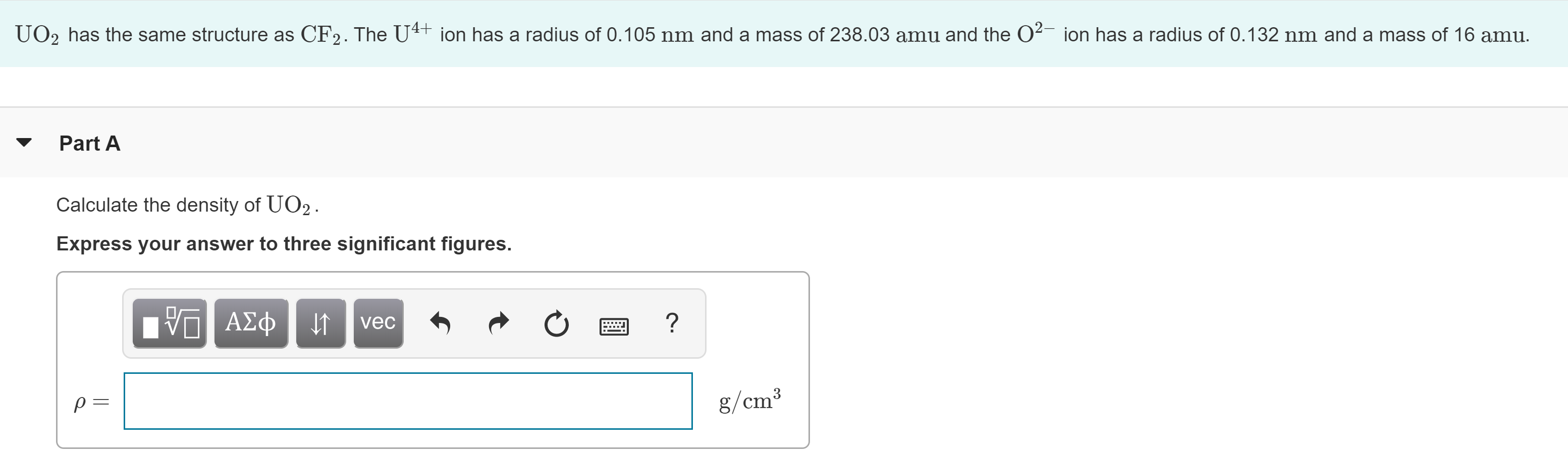 Solved UO2 has the same structure as CF2. The U4+ ion has a | Chegg.com