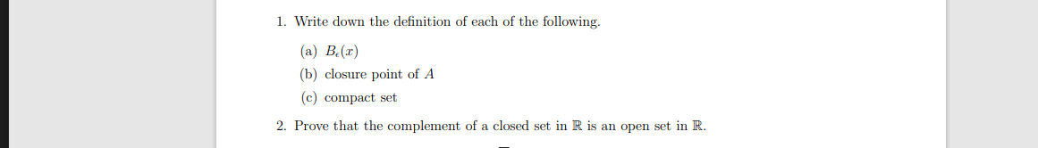 Solved 1. Write down the definition of each of the | Chegg.com