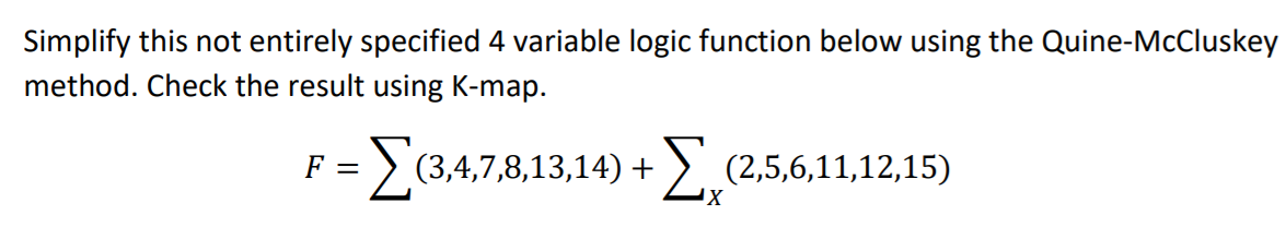 Solved Simplify this not entirely specified 4 variable logic | Chegg.com