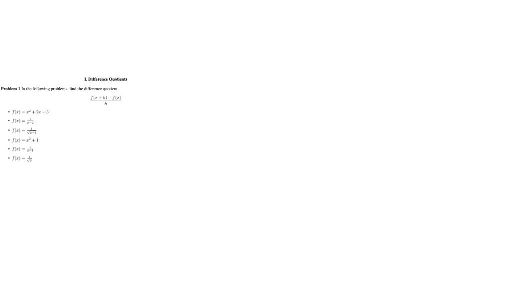 Solved I. Difference Quotients Problem 1 In the following | Chegg.com
