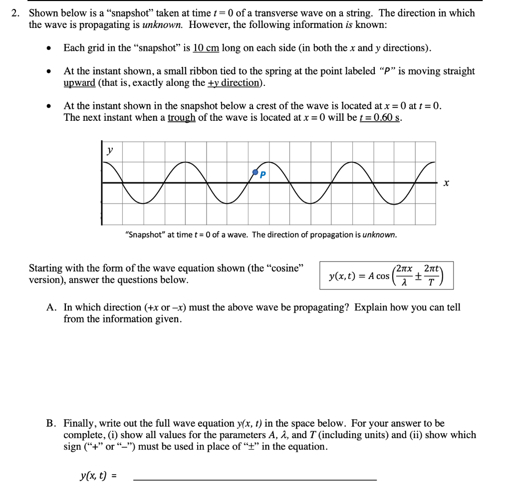 Solved Shown below is a "snapshot" taken at time t=0 of a | Chegg.com