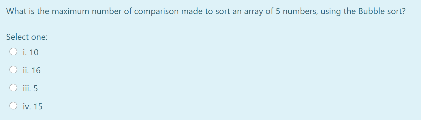 Solved What is the maximum number of comparison made to sort | Chegg.com