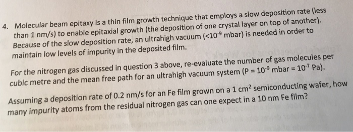 4. Molecular beam epitaxy is a thin film growth | Chegg.com