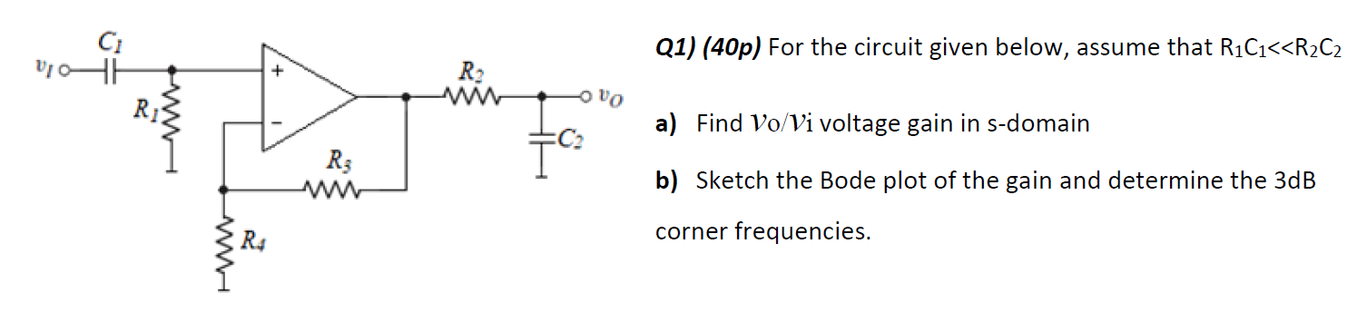 Solved Q1) (40p) For the circuit given below, assume that | Chegg.com