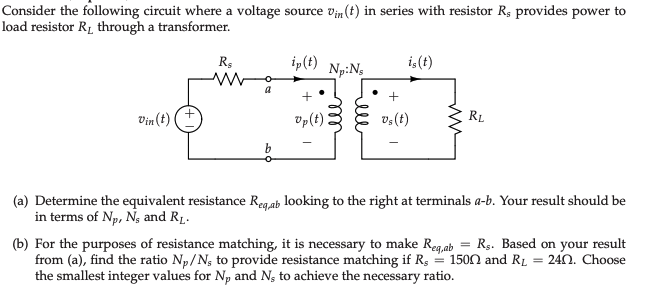 Solved Consider the following circuit where a voltage source | Chegg.com