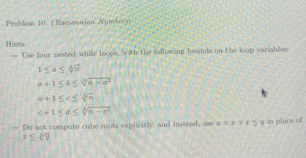 Solved Problem 10. Ramanujar Numbers) Srinivasa Ramanujan | Chegg.com