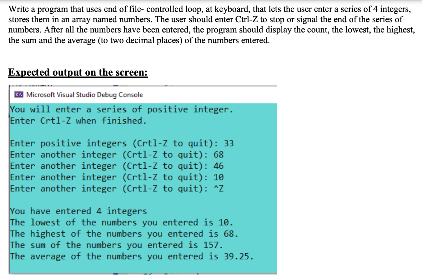 Solved Write a program that uses end of file- controlled | Chegg.com
