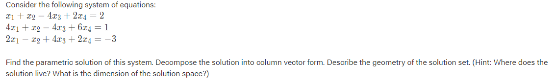 Solved Consider the following system of equations: | Chegg.com