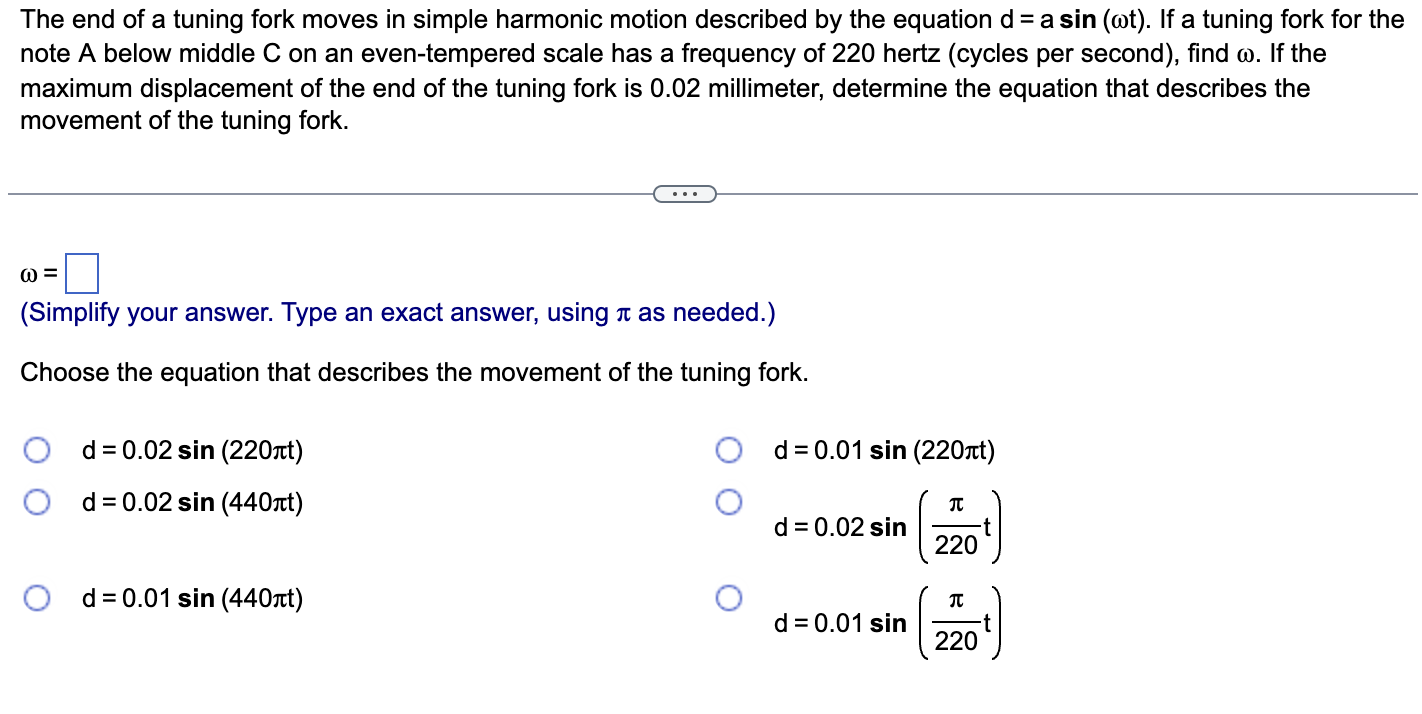 Solved The end of a tuning fork moves in simple harmonic | Chegg.com
