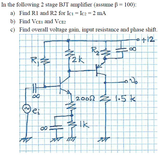 Solved In the following 2 stage BJT amplifier (assume B = | Chegg.com