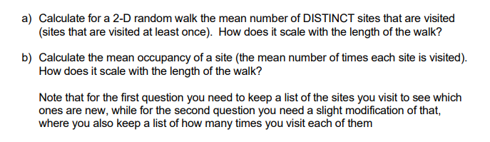 Solved a) Calculate for a 2-D random walk the mean number of | Chegg.com