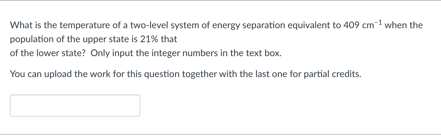 Solved -1 What is the temperature of a two-level system of | Chegg.com