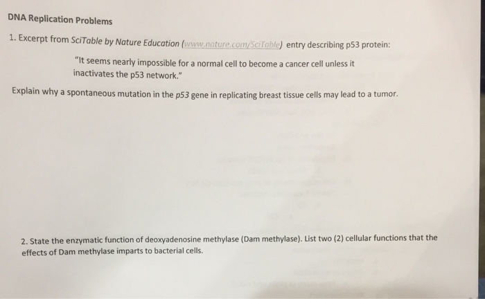 Solved DNA Replication Problems 1. Excerpt from SciTable by | Chegg.com