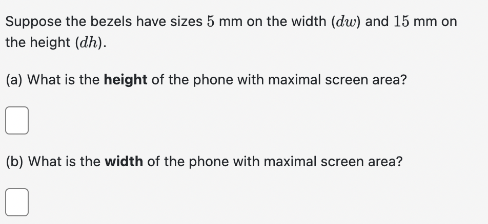 Solved Suppose the bezels have sizes 5mm ﻿on the width (dw) | Chegg.com