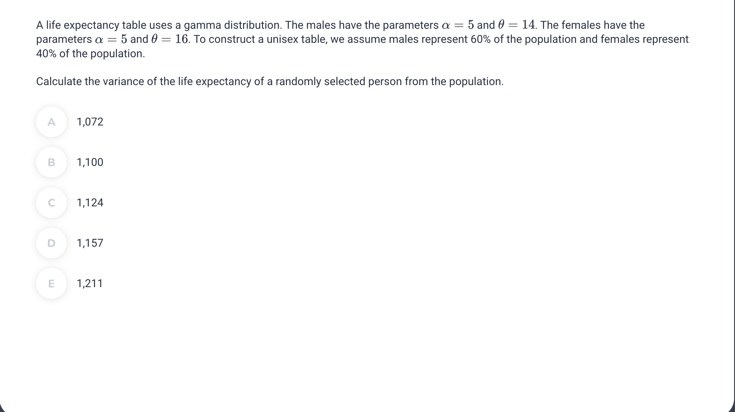 Solved A life expectancy table uses a gamma distribution. | Chegg.com