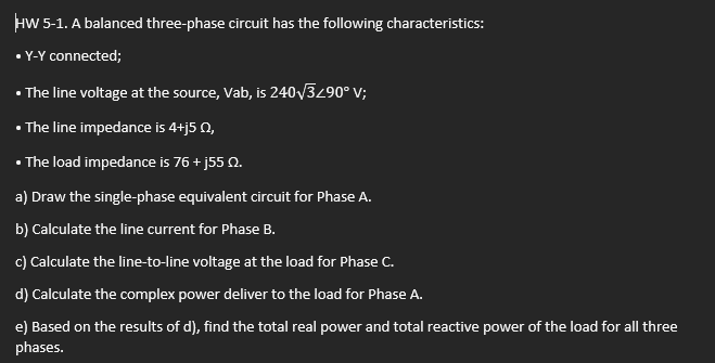 Solved HW 5-1. A balanced three-phase circuit has the | Chegg.com