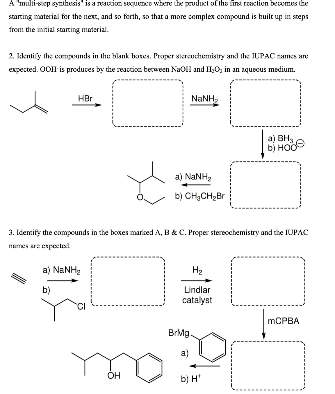 Solved A "multi-step synthesis" is a reaction sequence where | Chegg.com