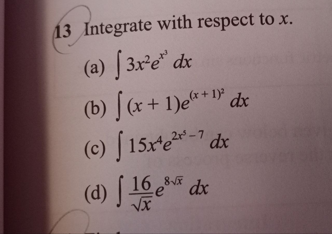 Solved Integrate with respect to x. (a) ∫3x2ex3dx (b) | Chegg.com