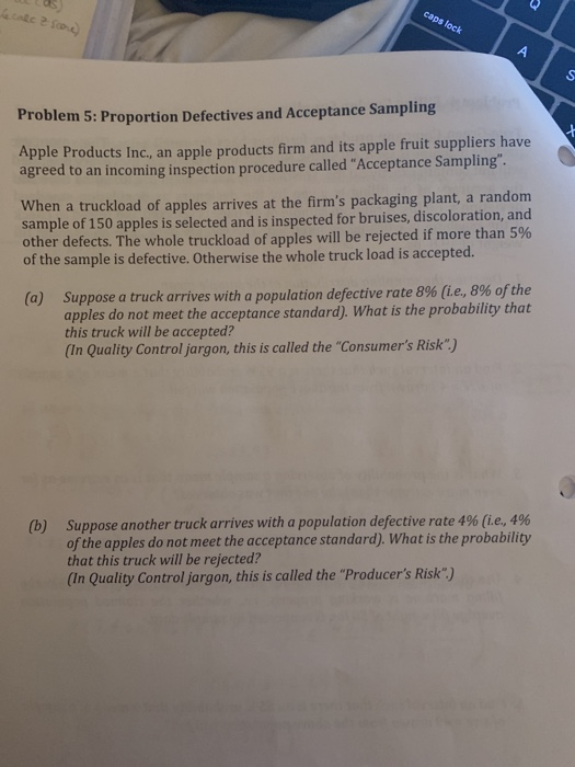 Solved caps lock roblem 5: Proportion Defectives and | Chegg.com