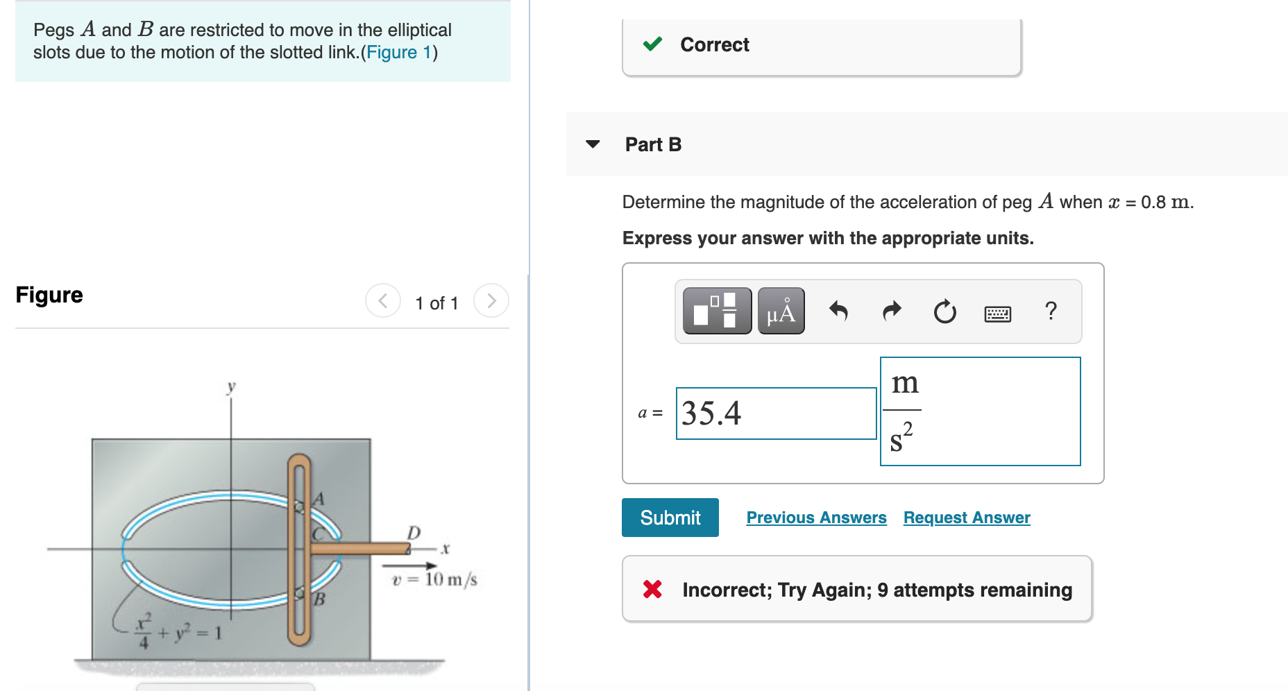 Solved Pegs A and B are restricted to move in the elliptical | Chegg.com