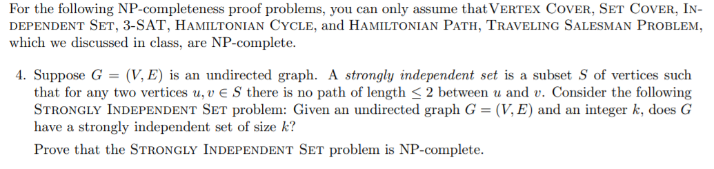 For the following NP-completeness proof problems, you | Chegg.com