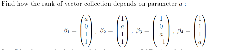 Solved Find how the rank of vector collection depends on | Chegg.com