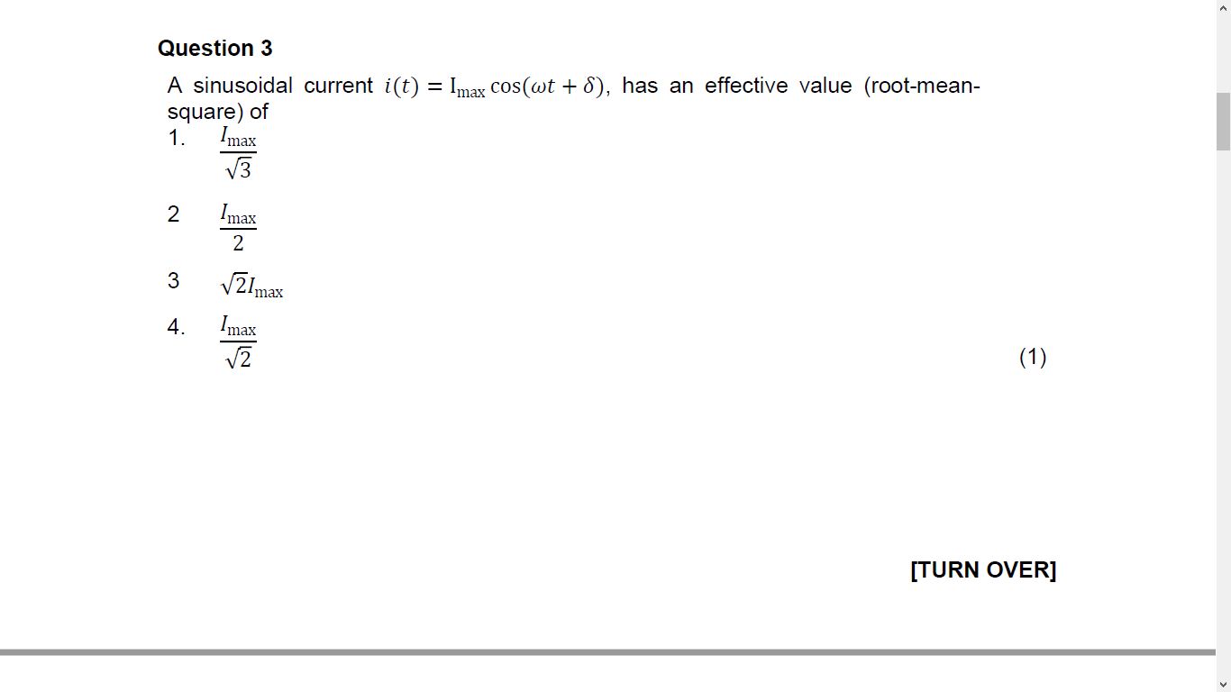 Solved Question 3 A sinusoidal current i(t) = Imax cos(wt + | Chegg.com
