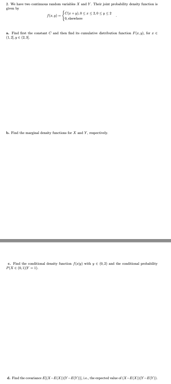 Solved 2. We have two continuous random variables X and Y. | Chegg.com