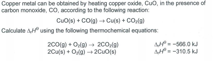 Solved Copper metal can be obtained by heating copper oxide, | Chegg.com